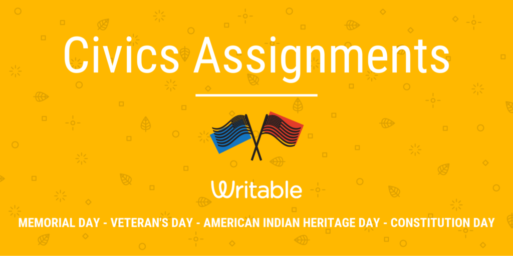 New Civics Assignments (including Memorial Day!) - Writable