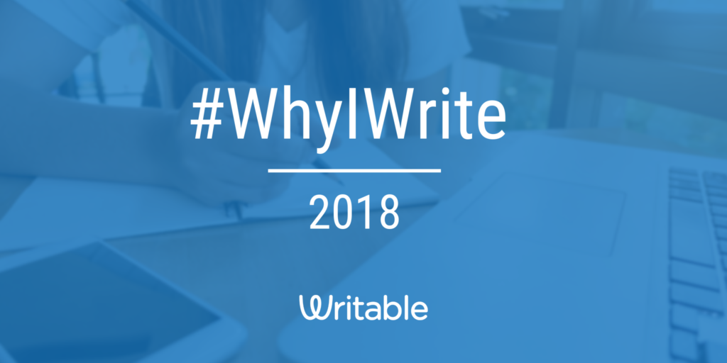 #WhyIWrite for Writable - Writable
