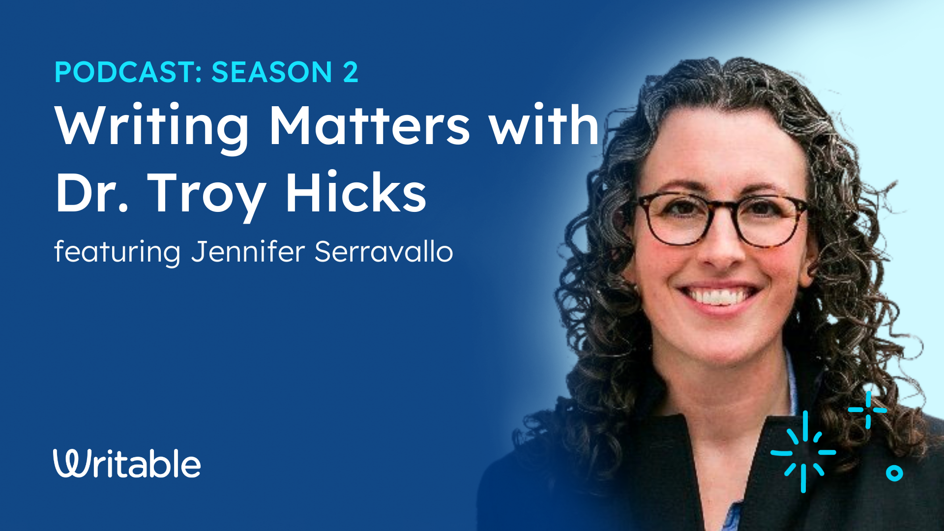 Writing Matters with Dr. Troy Hicks ft. Jennifer Serravallo - Writable