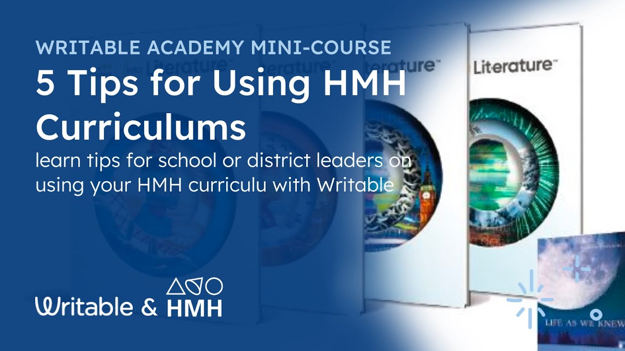 5 Tips for Writing Success with HMH (For Administrators): - Writable