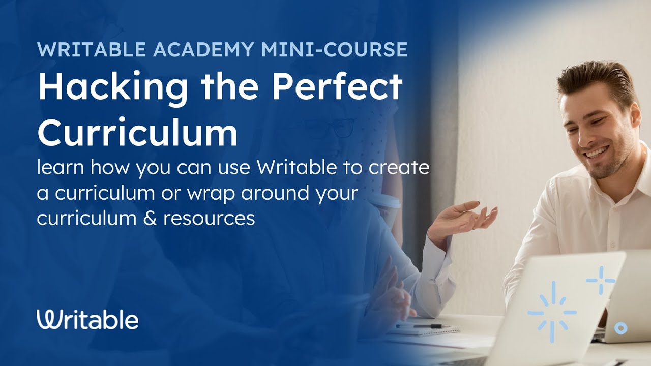 Hacking the Perfect Curriculum: Mini-Course - Writable