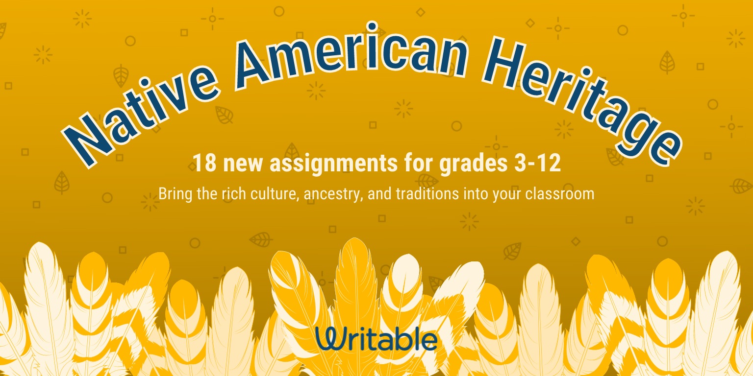 Celebrate Native American Heritage in Your Classroom - Writable