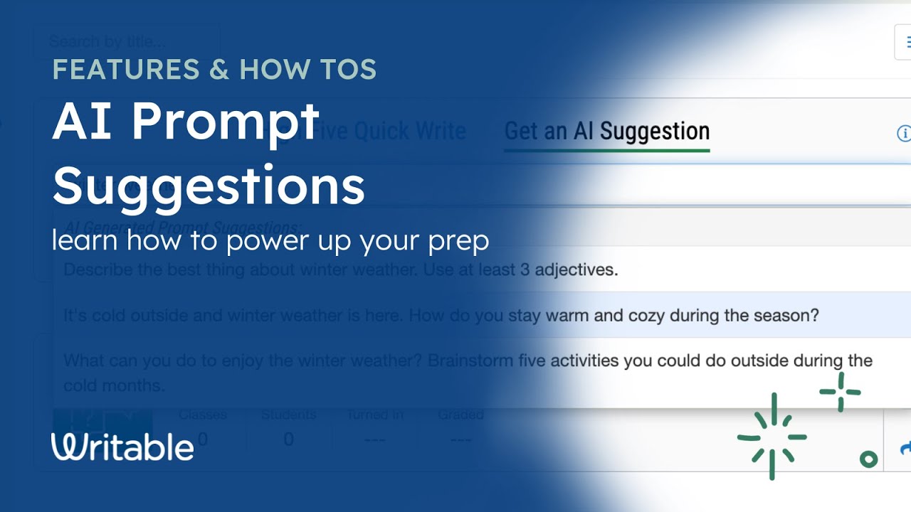 AI Prompt Suggestions (NEW for Back-to-School 2023) - Writable